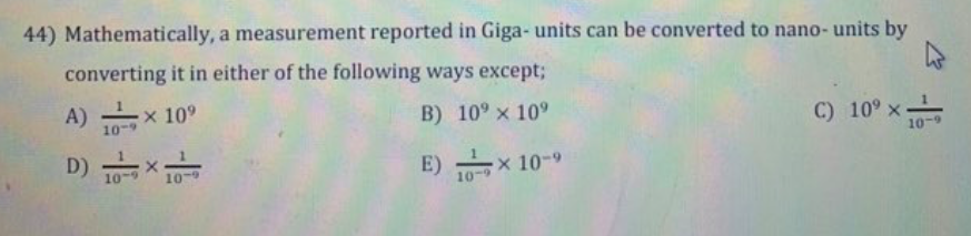 Solved 44) Mathematically, a measurement reported in Giga- | Chegg.com