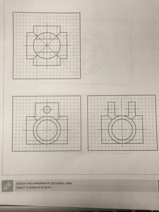 Solved SKETCH THE APPROPRIATE SECTIONAL VIEW OBJECT IS MADE | Chegg.com