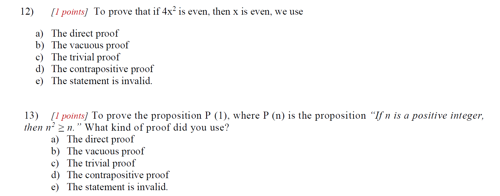 Solved 12) [1 points] To prove that if 4x2 is even, then x | Chegg.com