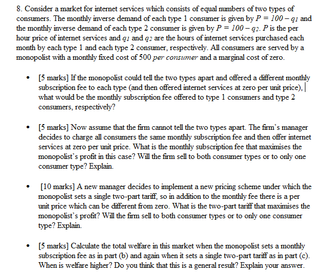 Solved 8. Consider a market for internet services which | Chegg.com