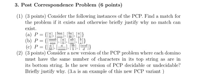 Solved Consider the following instances of the PCP. Find a | Chegg.com