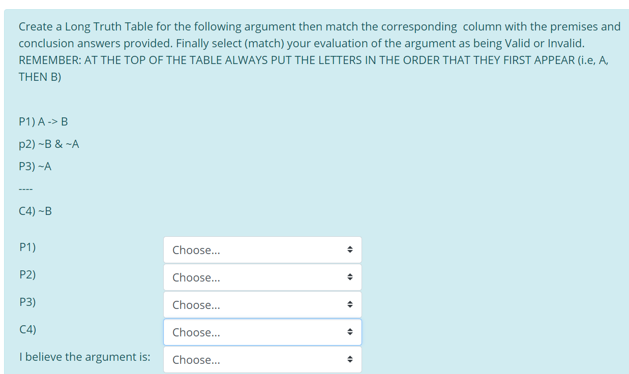 Solved Create a Long Truth Table for the following argument | Chegg.com