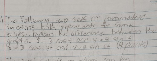 Solved - The following two sets of parametric functions both | Chegg.com
