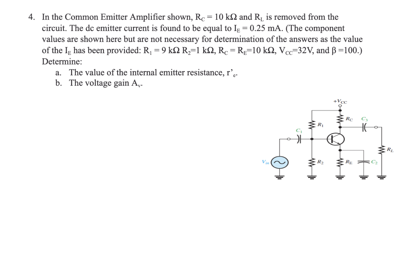 Solved 4. In the Common Emitter Amplifier shown, RC=10kΩ and | Chegg.com
