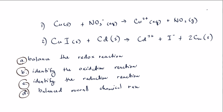 Solved 1) Cu(g)+NO3−(aq)→Cu2+(aq)+NO2( g) 2) | Chegg.com