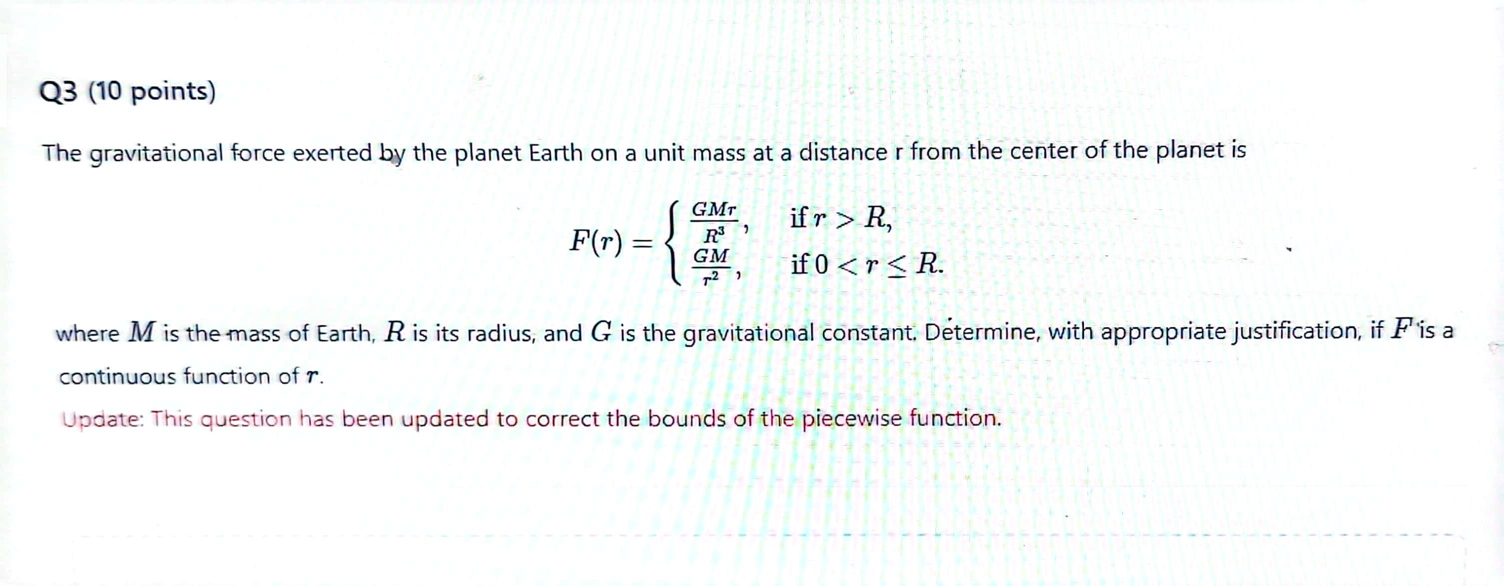 Solved Q3 (10 ﻿points)The gravitational force exerted by the | Chegg.com