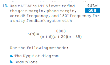 Solved 13. Use MATLAB's LTI Viewer to find GUl Tool the gain | Chegg.com