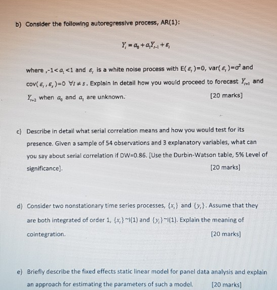 Solved b) Consider the following autoregressive process, | Chegg.com