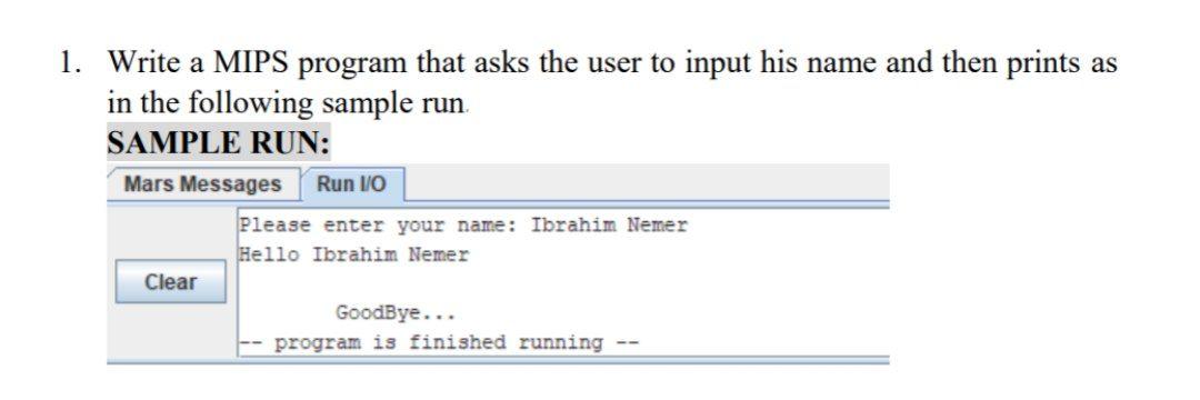 Solved 1. Write a MIPS program that asks the user to input | Chegg.com