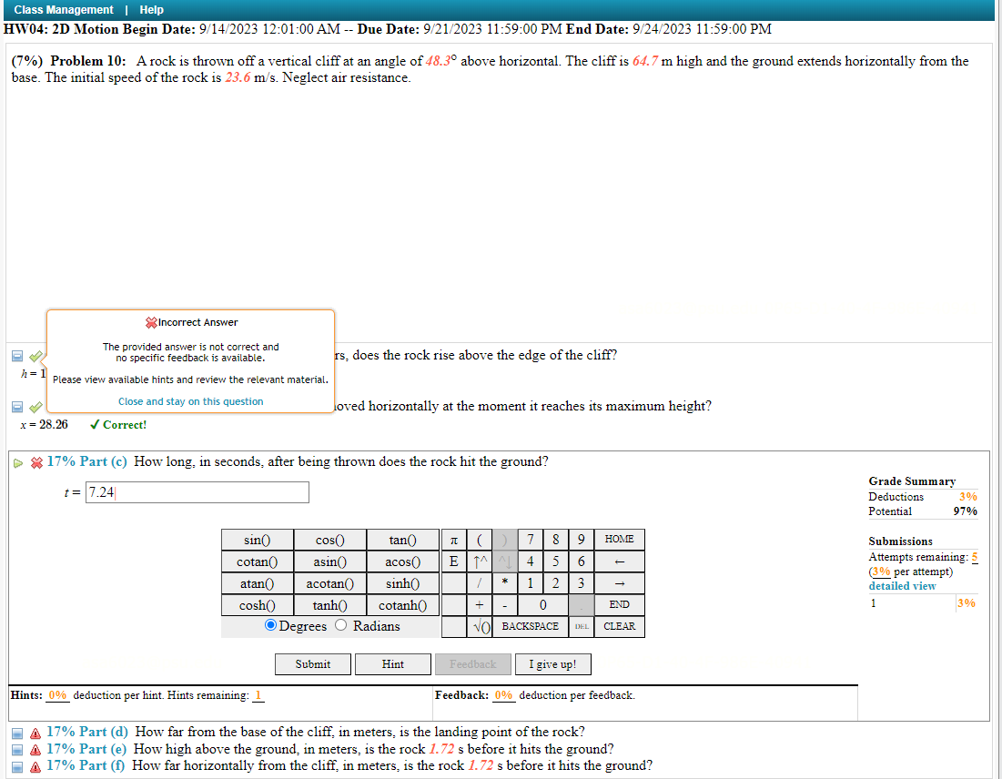 Solved (7\%) Problem 10: A rock is thrown off a vertical | Chegg.com