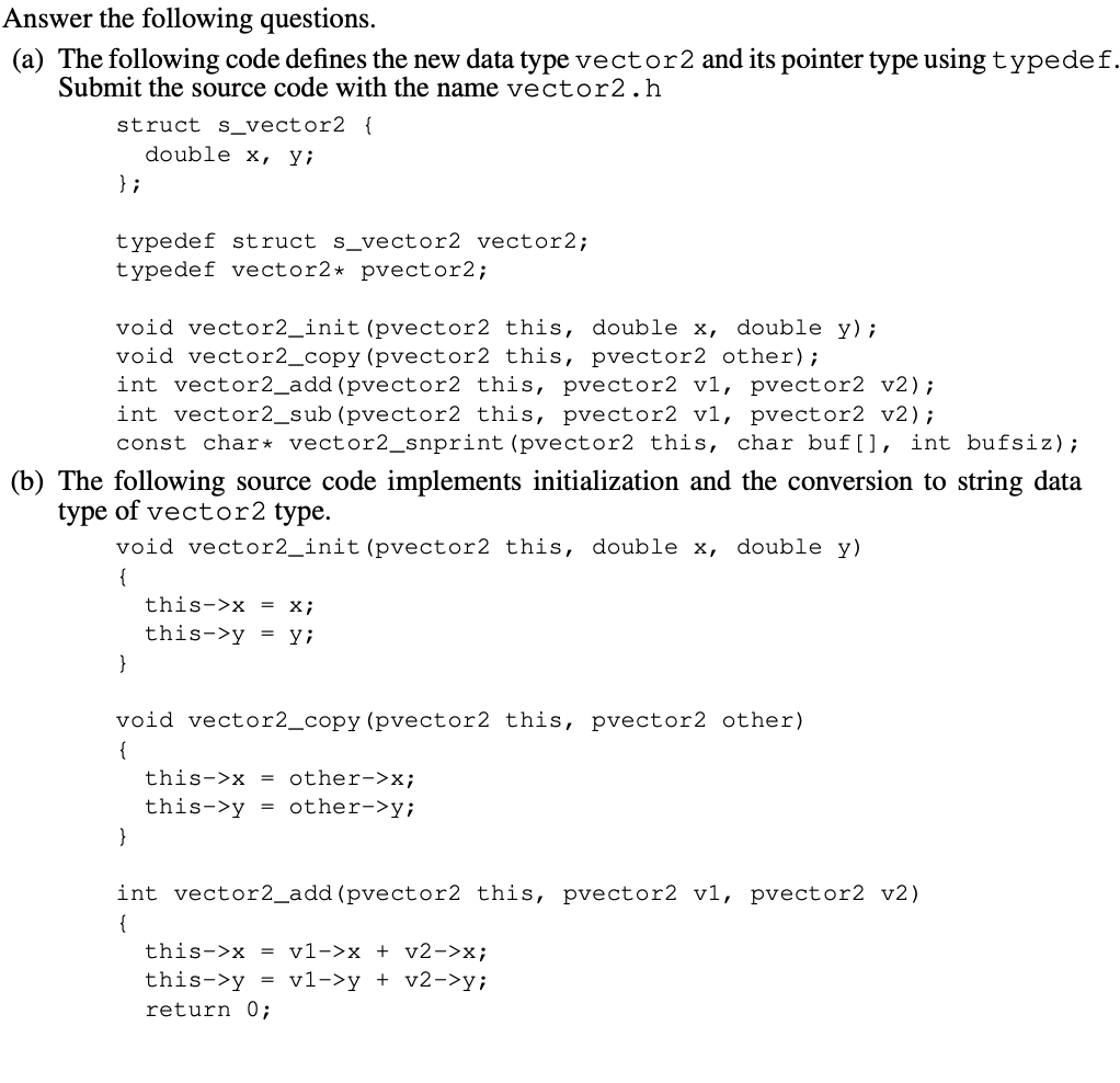 Solved Answer the following questions. (a) The following | Chegg.com