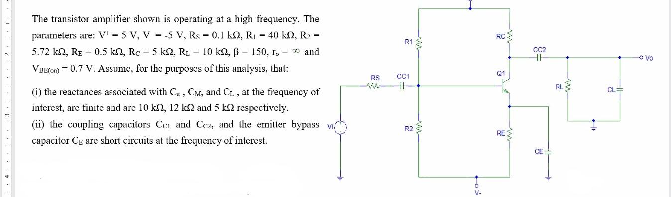 Solved RC The transistor amplifier shown is operating at a | Chegg.com