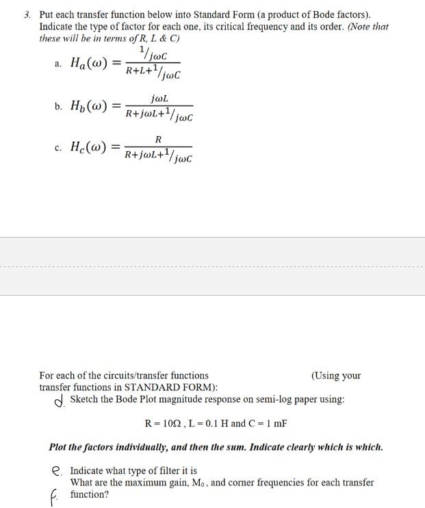 Solved 3. Put each transfer function below into Standard | Chegg.com