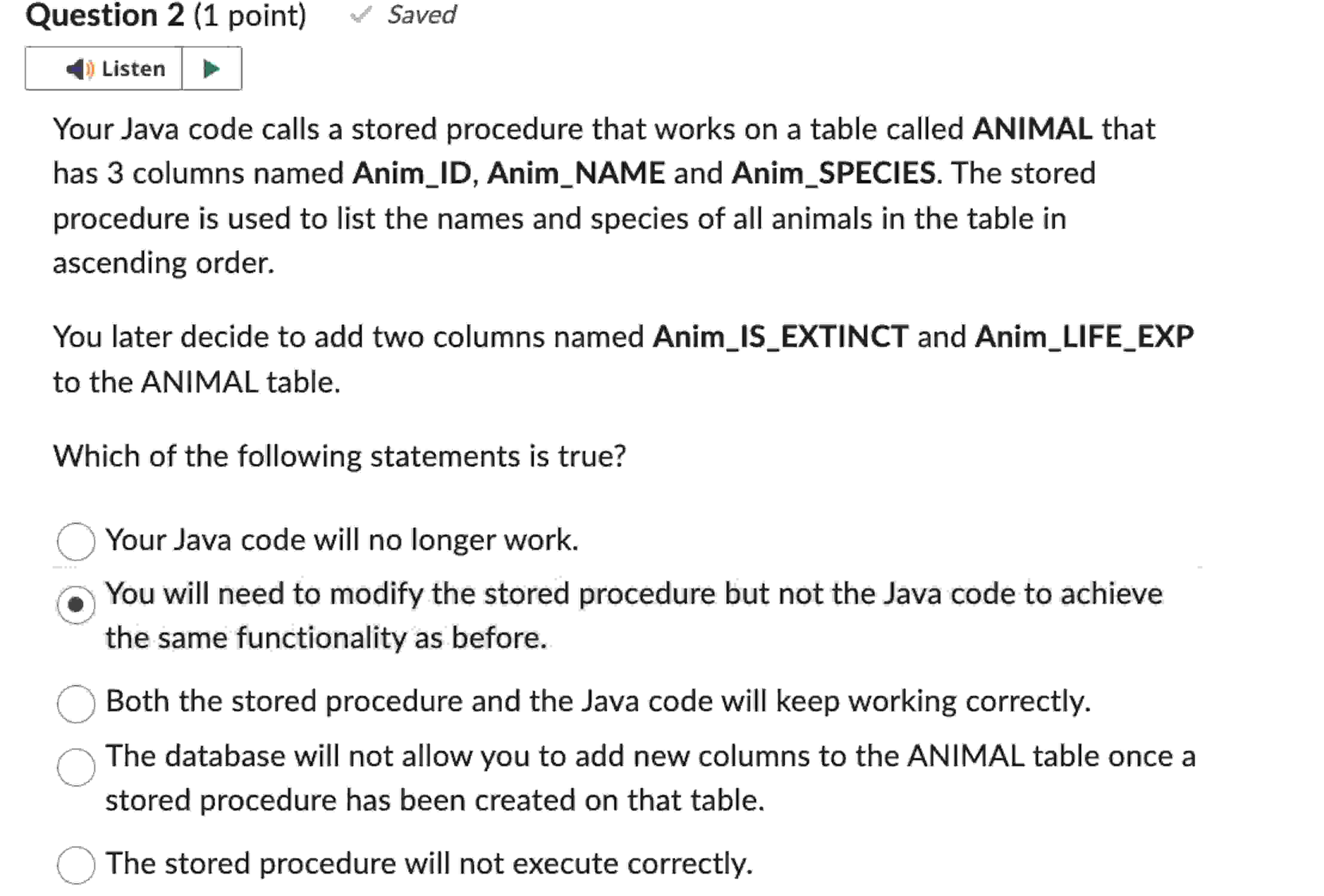 Solved Your Java code calls a stored procedure that works on | Chegg.com