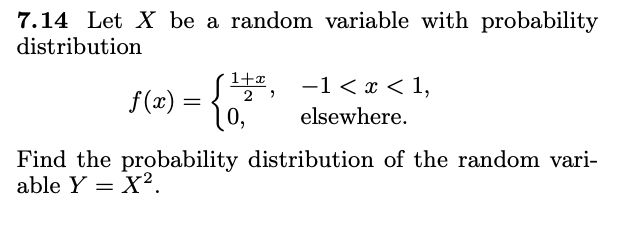 Solved 7.14 Let X be a random variable with probability | Chegg.com