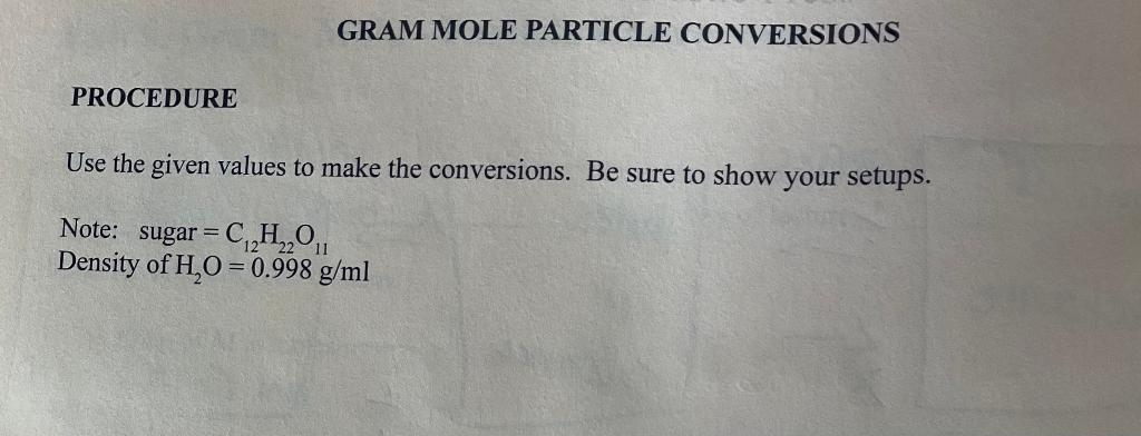 GRAM MOLE PARTICLE CONVERSIONS PROCEDURE Use the | Chegg.com