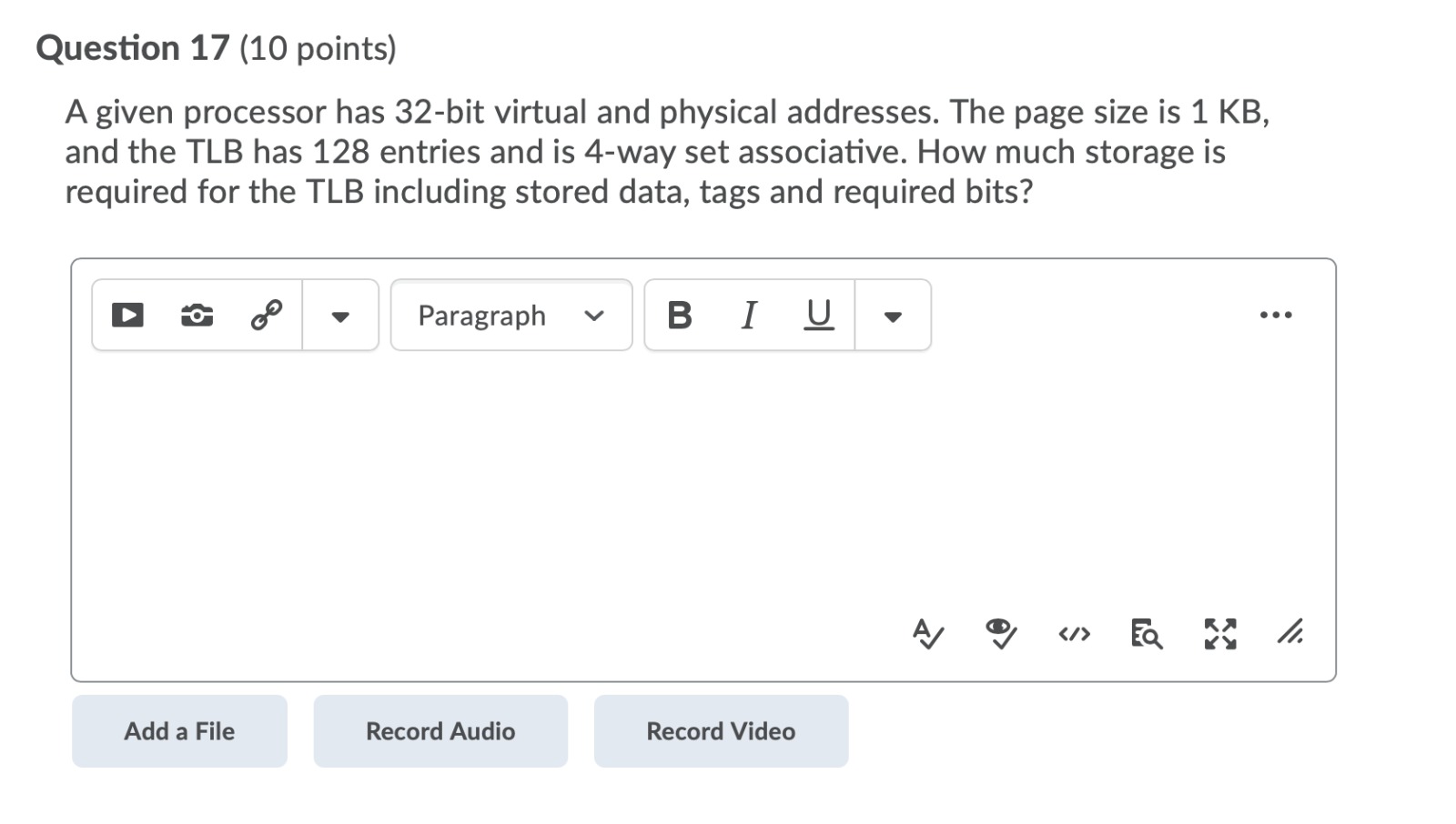 Solved A given processor has 32-bit virtual and physical | Chegg.com