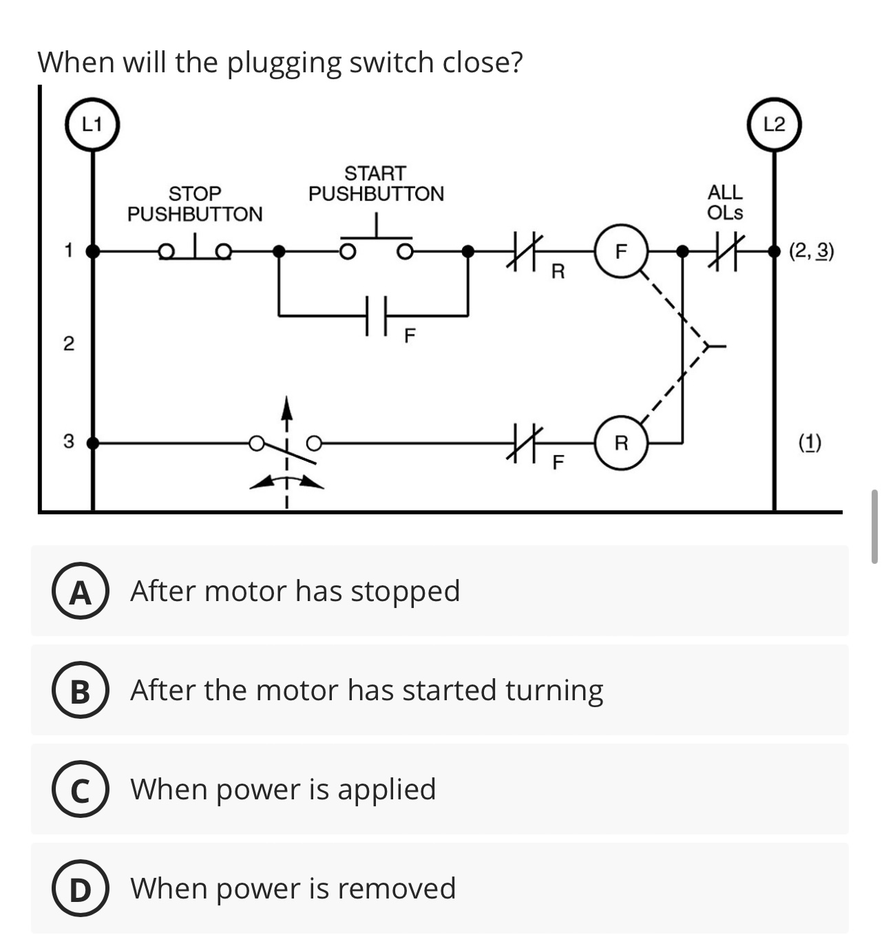 Solved When will the plugging switch close? After motor has | Chegg.com