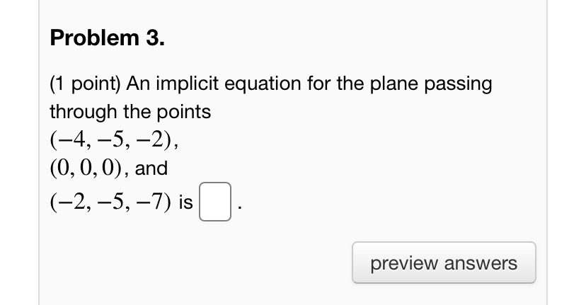 Solved Problem 3. (1 point) An implicit equation for the | Chegg.com
