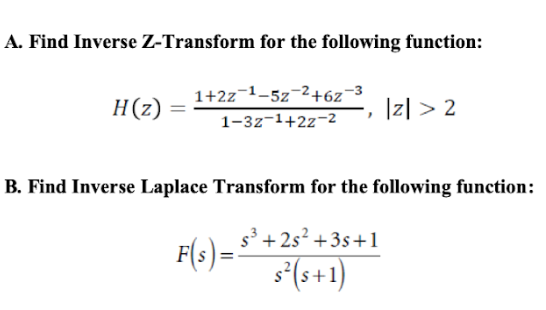 Solved A. Find Inverse Z-Transform for the following | Chegg.com