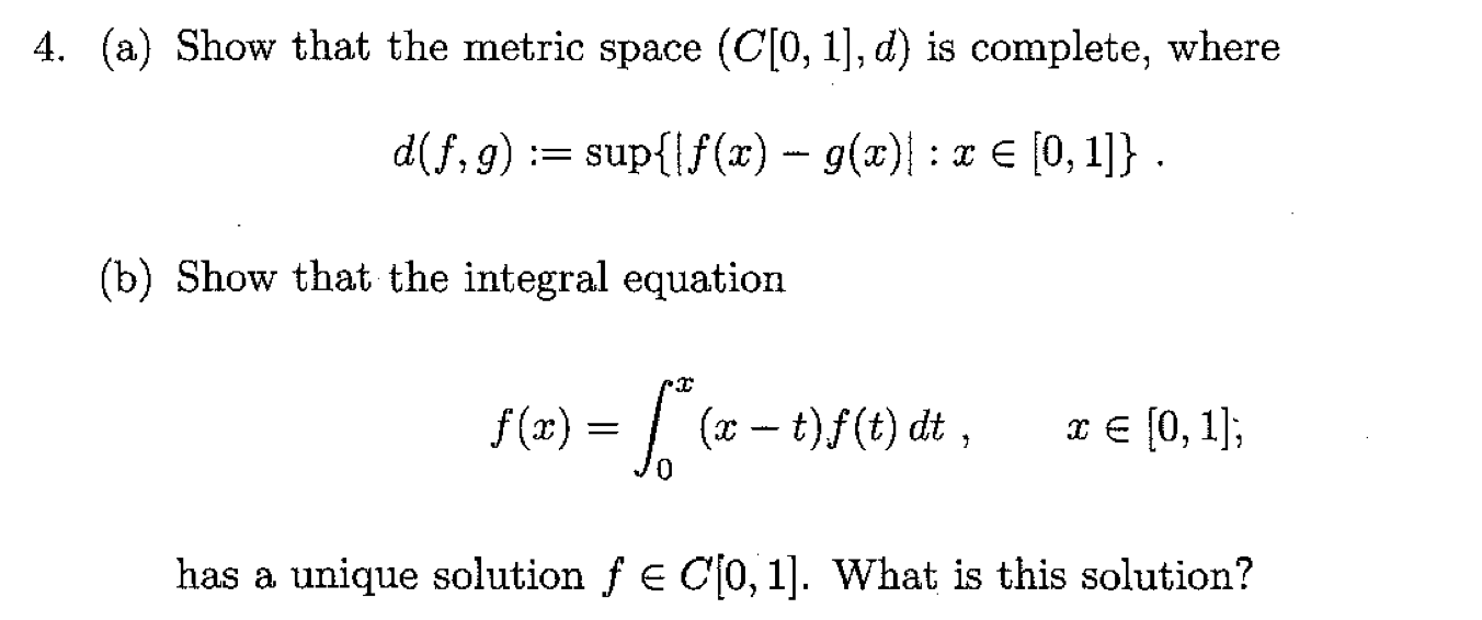 Solved (a) Show that the metric space (C[0,1],d) is | Chegg.com
