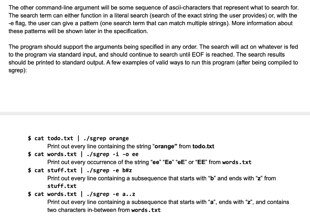 Solved SGrep (Simple Grep) You should write a C program | Chegg.com