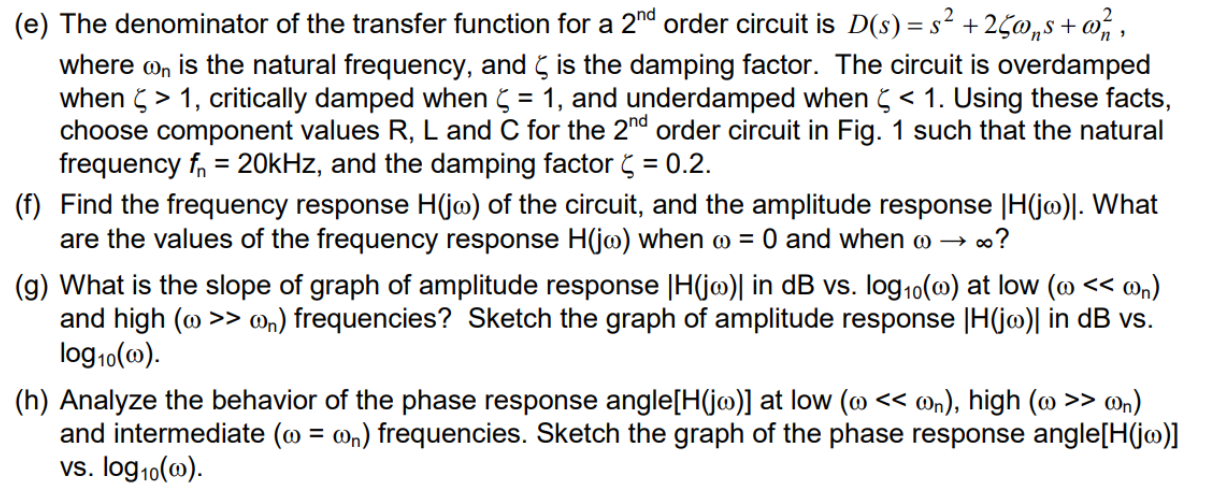 Solved Figure 1. High-pass RLC circuit.(e) The denominator | Chegg.com