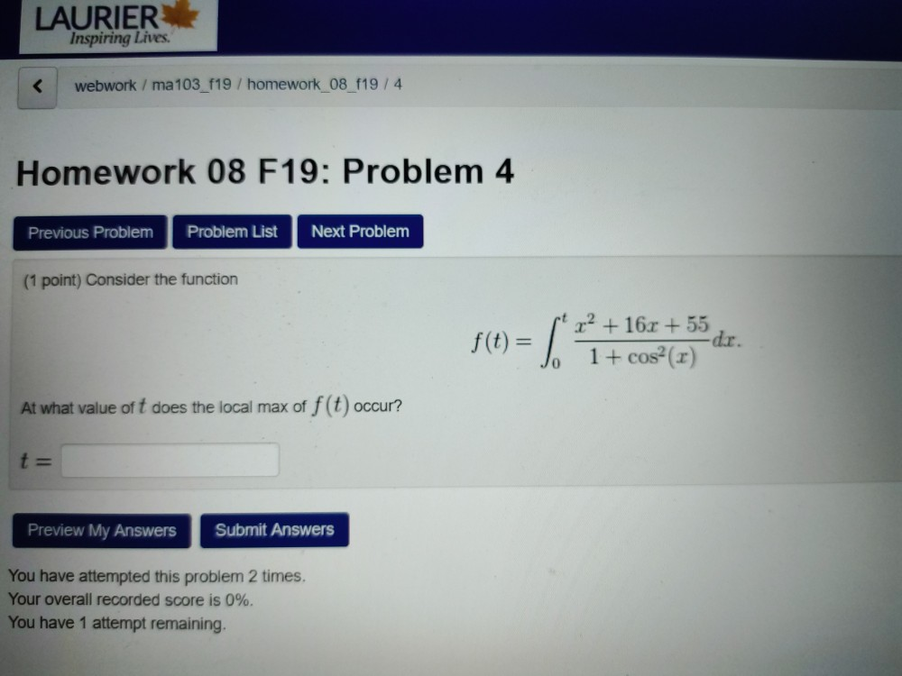 Solved LAURIER Inspiring Lives. webwork / ma 103_f19 / | Chegg.com