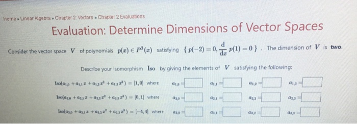 Solved Consider the vector space V of polynomials p(x) | Chegg.com
