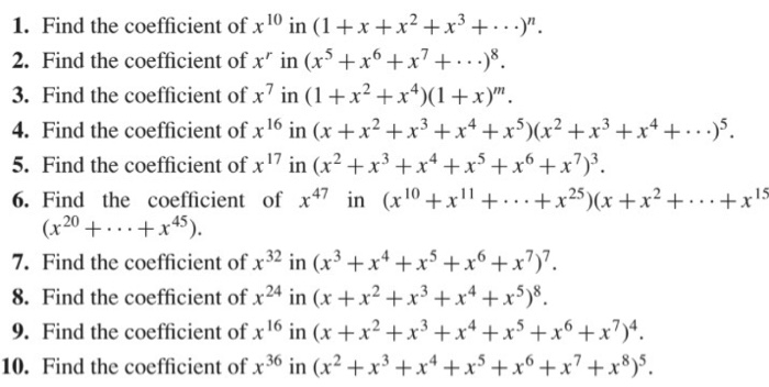 Solved Find the coefficient of x^10 in (1 + x + x^2 + x^3 | Chegg.com