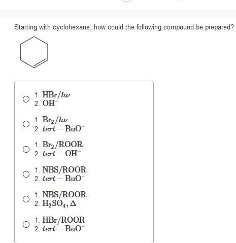 Solved Starting with cyclohexane, how could the following | Chegg.com