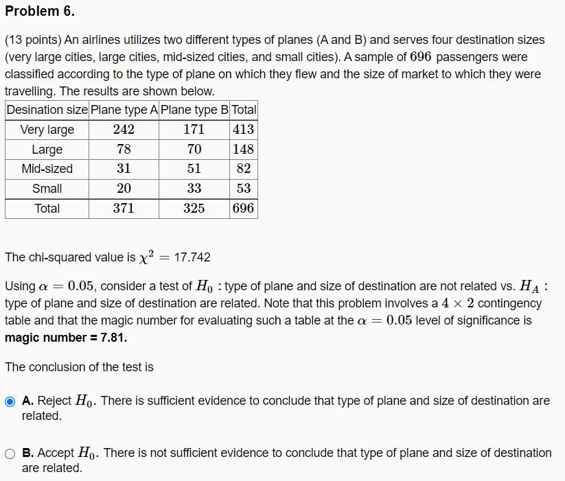 Solved Problem 6. (13 points) An airlines utilizes two | Chegg.com