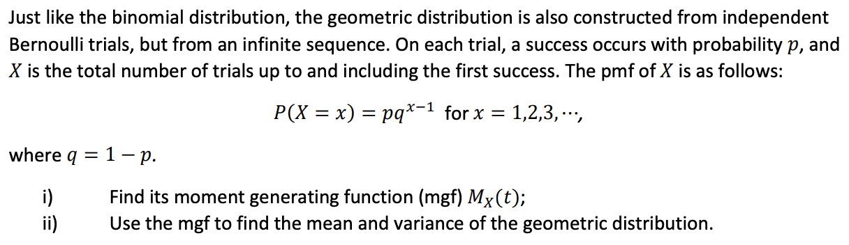 Solved Just like the binomial distribution, the geometric | Chegg.com