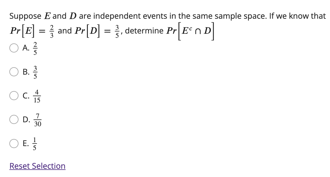 Solved Suppose E and D are independent events in the same | Chegg.com