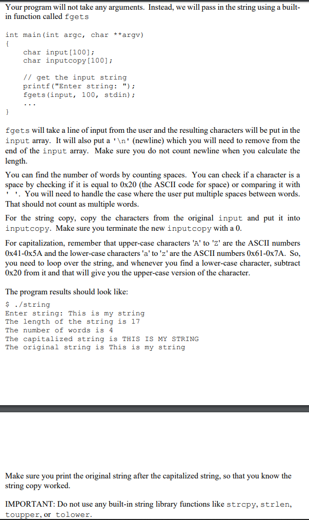 Solved Your Program Will Not Take Any Arguments Instead We 4153