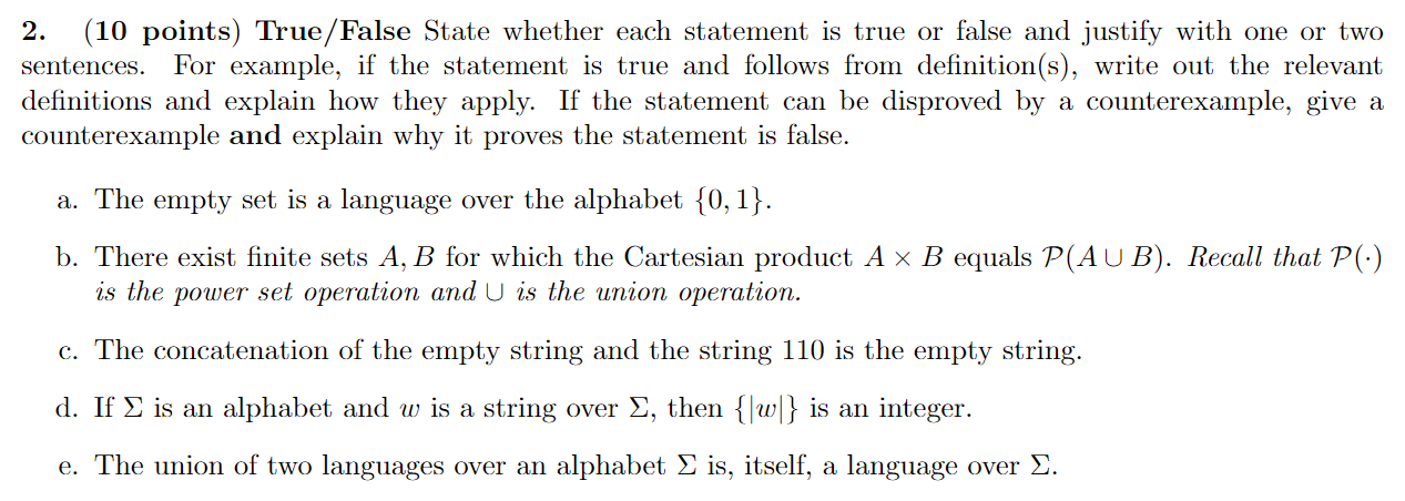 Solved 2. (10 points) True/False State whether each | Chegg.com