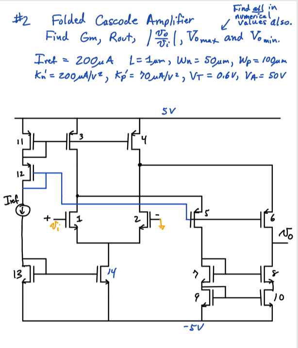 Solved Find all in #2 Folded Folded Cascode Amplifier | Chegg.com