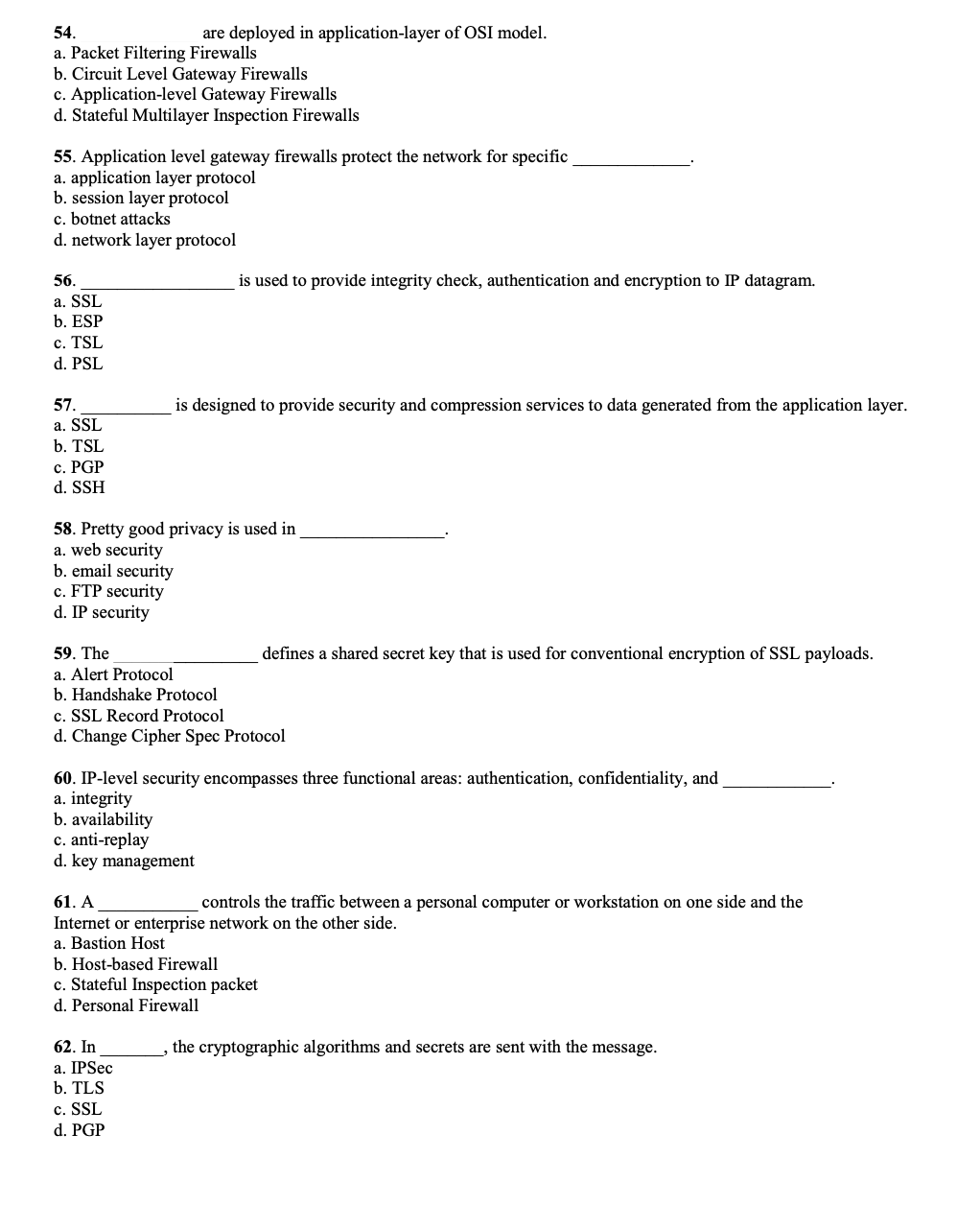 Solved 1. Which of the following security protocols is | Chegg.com