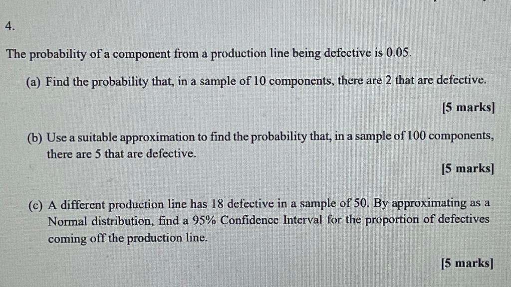 Solved The probability of a component from a production line | Chegg.com