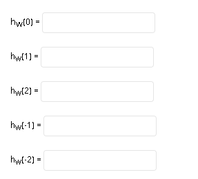 Solved Determine the Windowed impulse response (hw) for | Chegg.com
