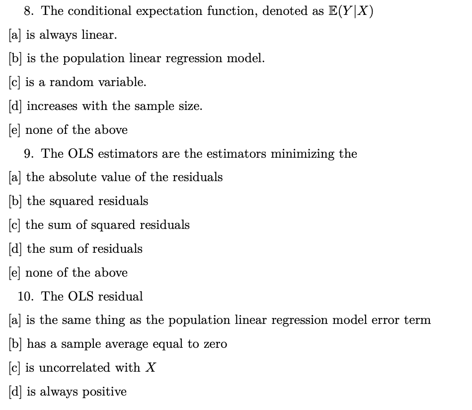 Solved 8 The Conditional Expectation Function Denoted As