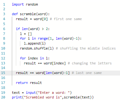 Solved 1 import random 3 def scramble (word): result word[0] | Chegg.com