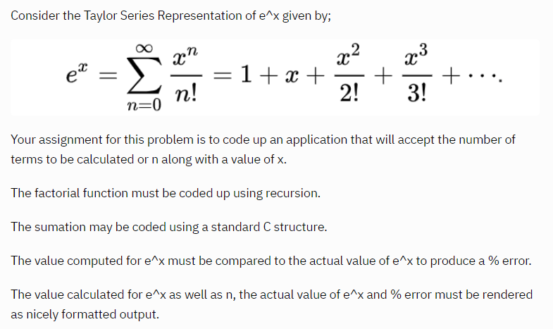 Solved Consider the Taylor Series Representation of e∧x | Chegg.com