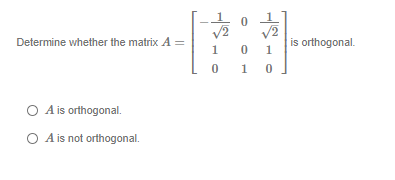Solved 0 1 / Determine whether the matrix A= 2 1 2 1 is | Chegg.com