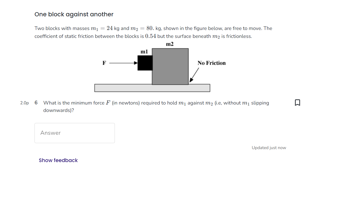 Solved One block against another Two blocks with masses | Chegg.com