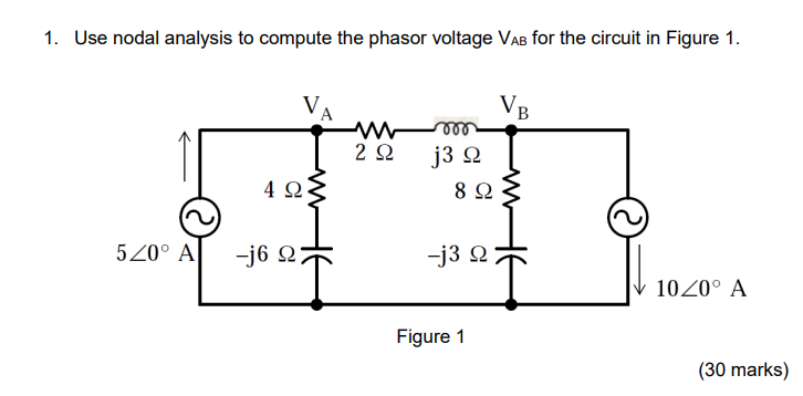 Solved 1. Use nodal analysis to compute the phasor voltage | Chegg.com