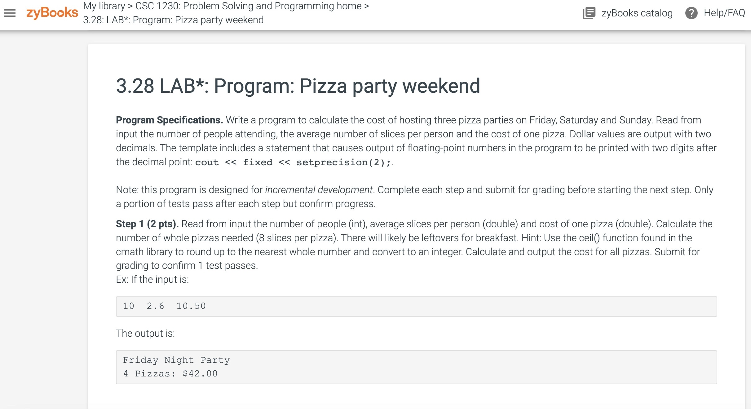 Solved 3.28 LAB*: Program: Pizza party weekend Program | Chegg.com