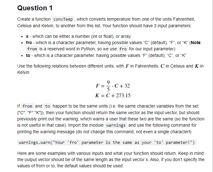 Solved Create a function convTemp , which converts | Chegg.com