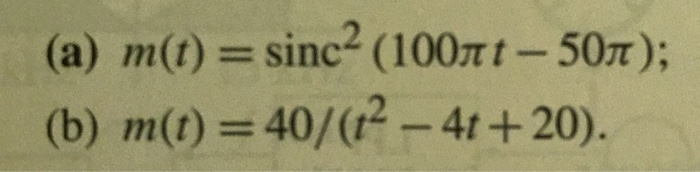 Determine And Sketch The Spectrum Of Dsb Sc Signal