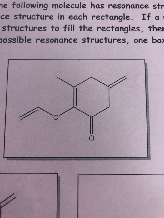 Solved e following molecule has resonance str ce structure | Chegg.com